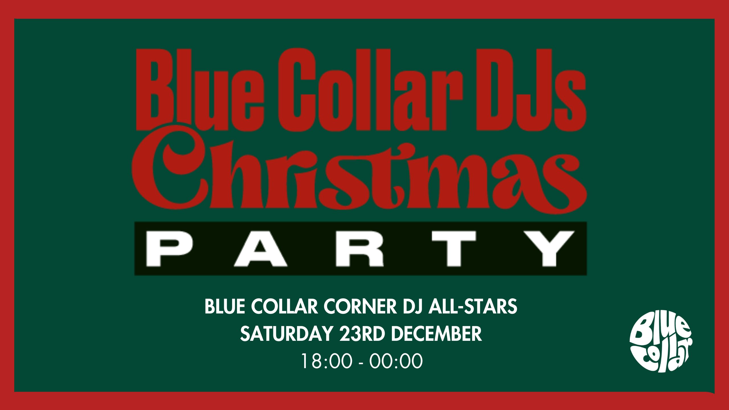 Blue Collar DJs Christmas Party | What's On Reading