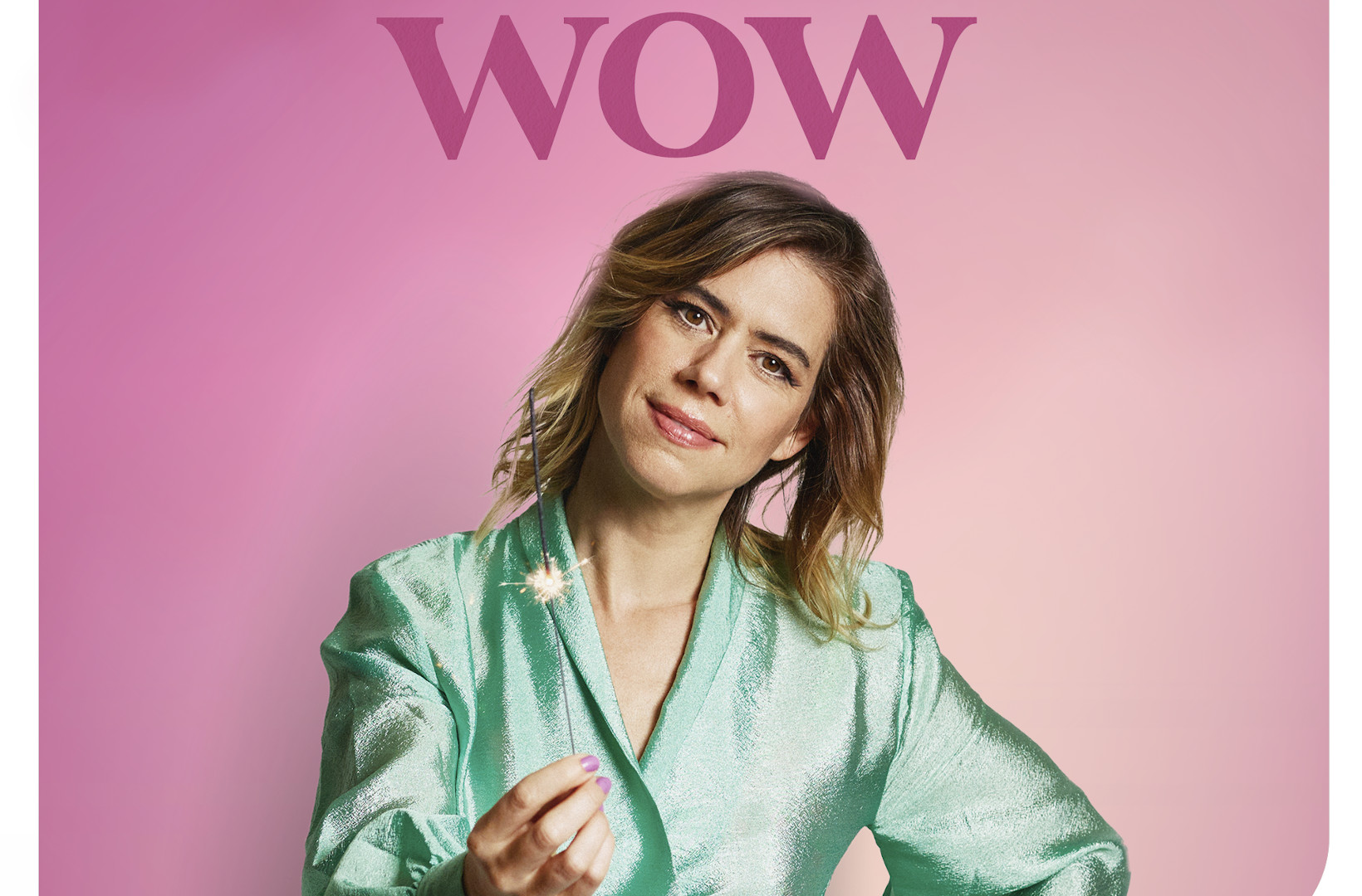 Lou Sanders: One Word: Wow | What's On Reading
