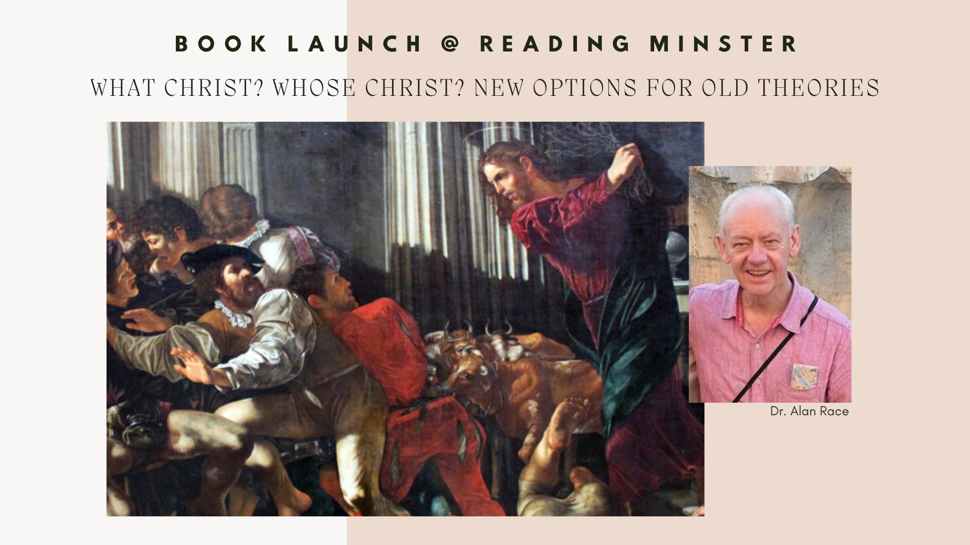 Book Launch: What Christ? Whose Christ? New Options For Old Theories ...