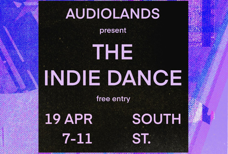 Audiolands Present: The Indie Dance | What's On Reading