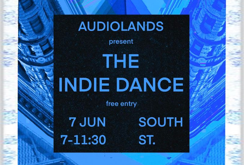 Audiolands Present: The Indie Dance | What's On Reading