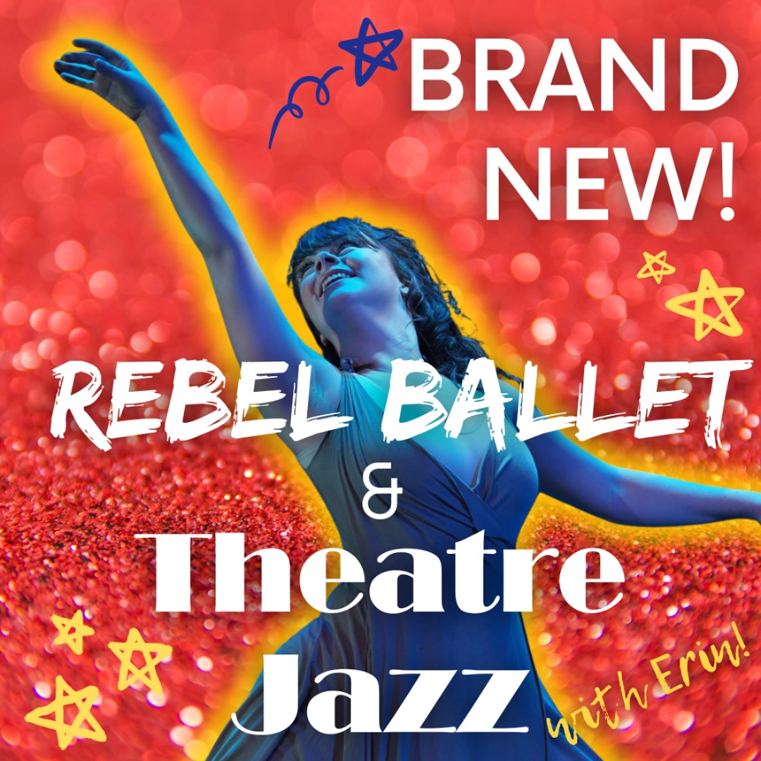 Rebel Ballet & Theatre Jazz | What's On Reading