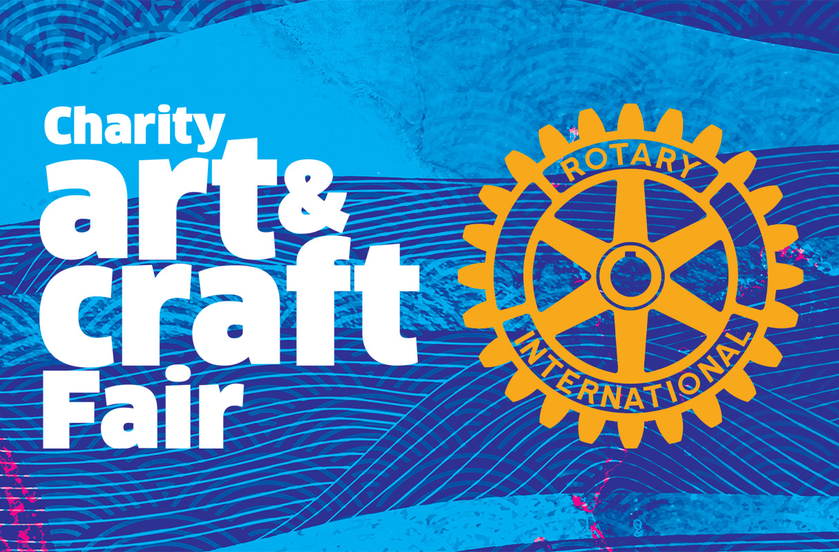 Rotary Charity Art & Craft Fair 2025 | What's On Reading