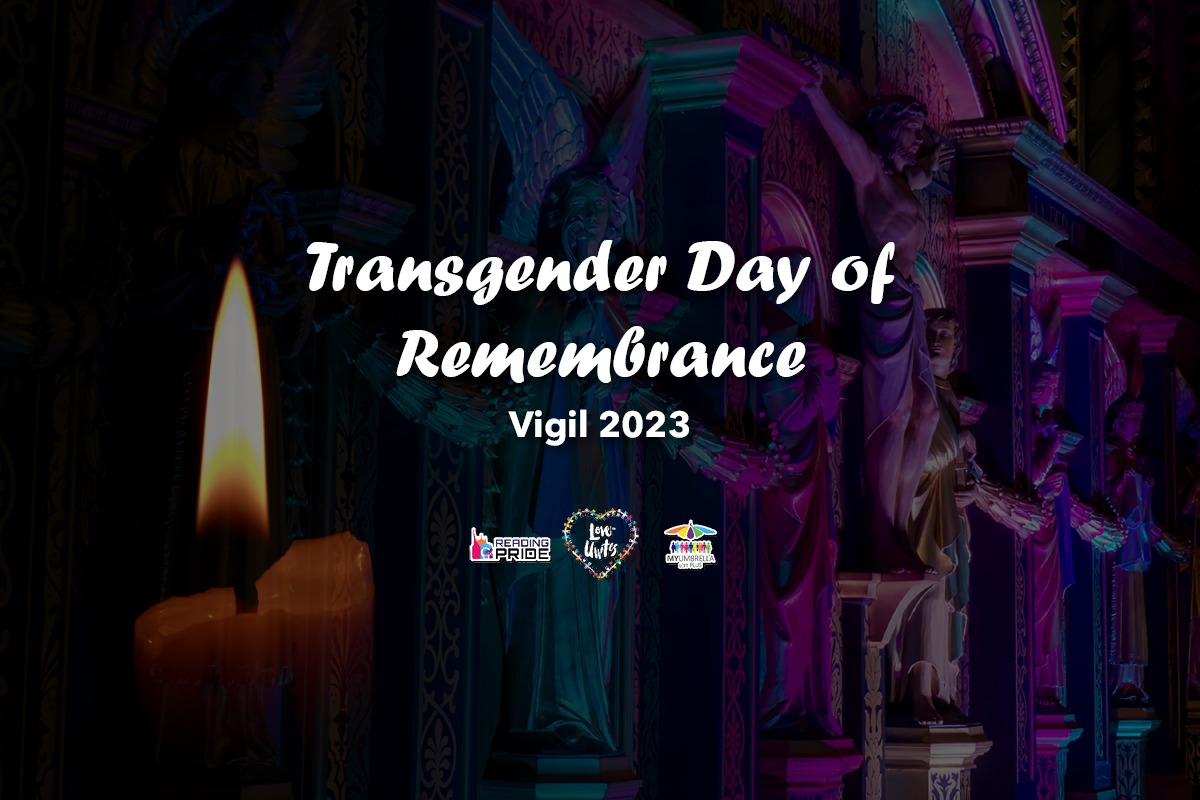 Transgender Day of Remembrance Vigil 2023 | What's On Reading