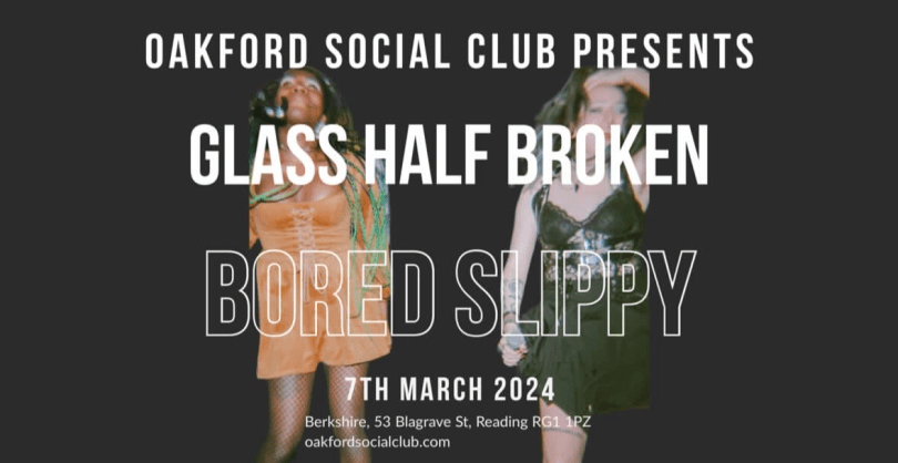 NEW MUSIC THURSDAY: Glass Half Broken + Bored Slippy | What's On Reading