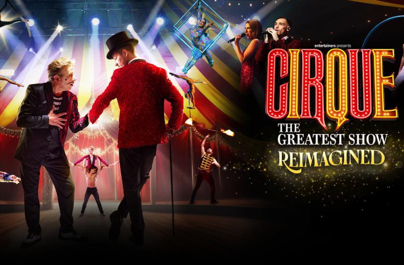 Cirque - The Greatest Show | What's On Reading