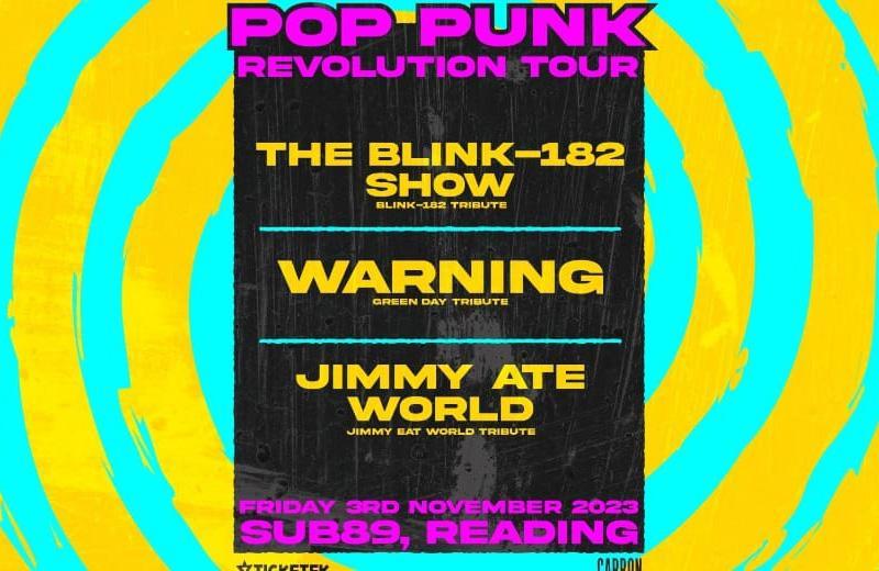 The Pop Punk Revolution Tour | What's On Reading