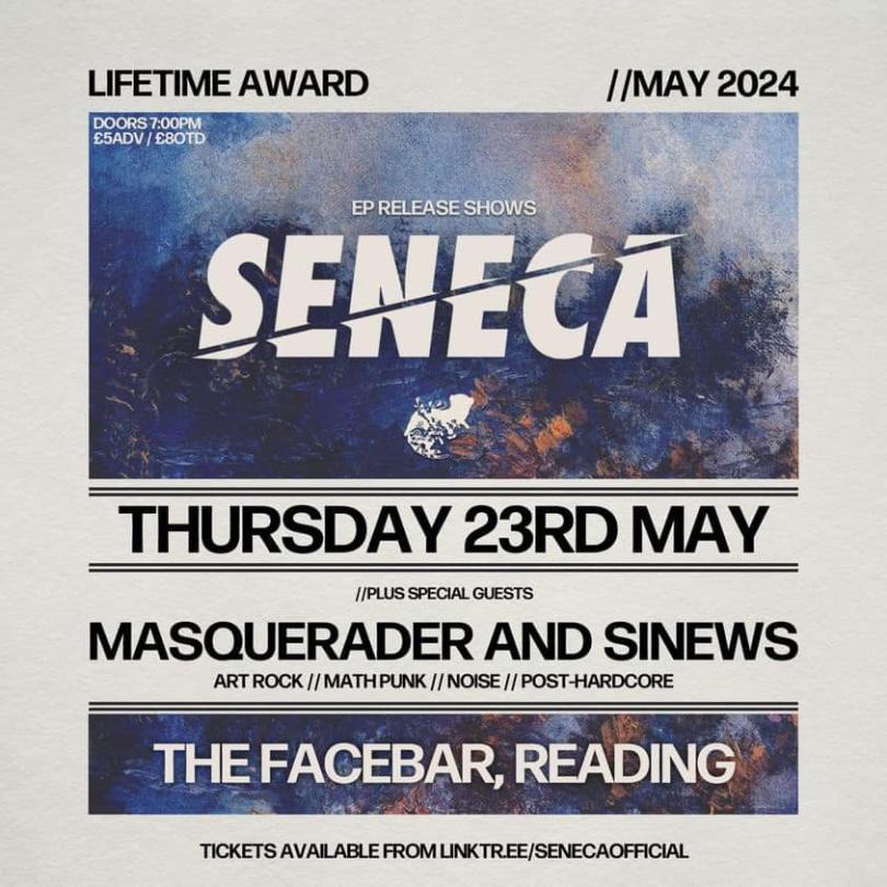SENECA - Lifetime Award EP release show | What's On Reading