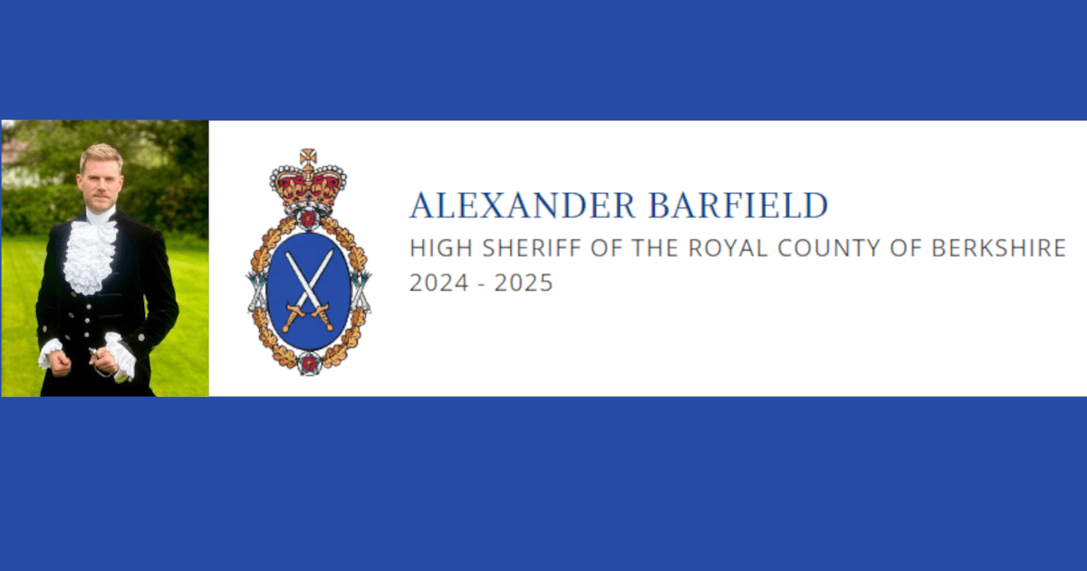Alexander Barfield - High Sheriff of Berkshire | What's On Reading
