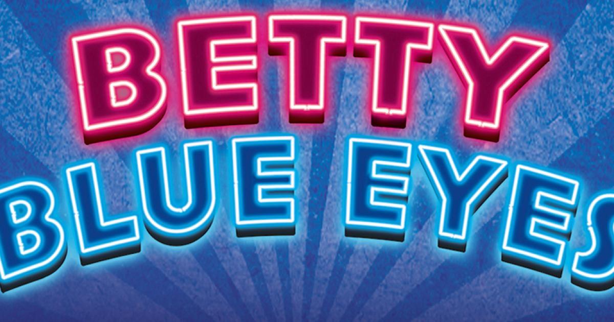 Betty Blue Eyes | What's On Reading