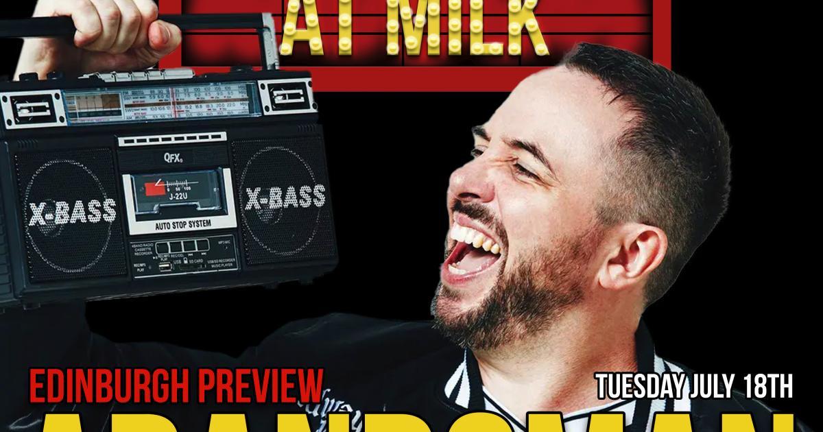 Comedy at Milk July Preview Show | What's On Reading