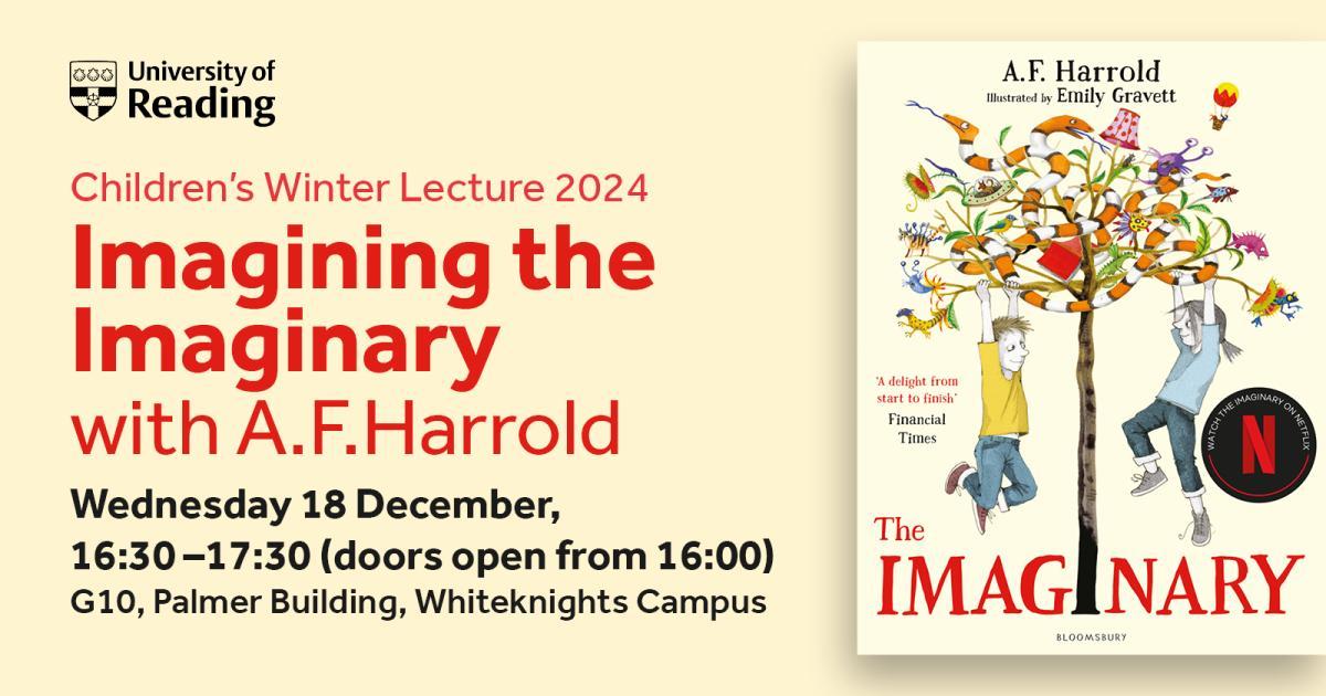 Childrens Winter Lecture 2024: Imagining the Imaginary with A.F.Harrold ...