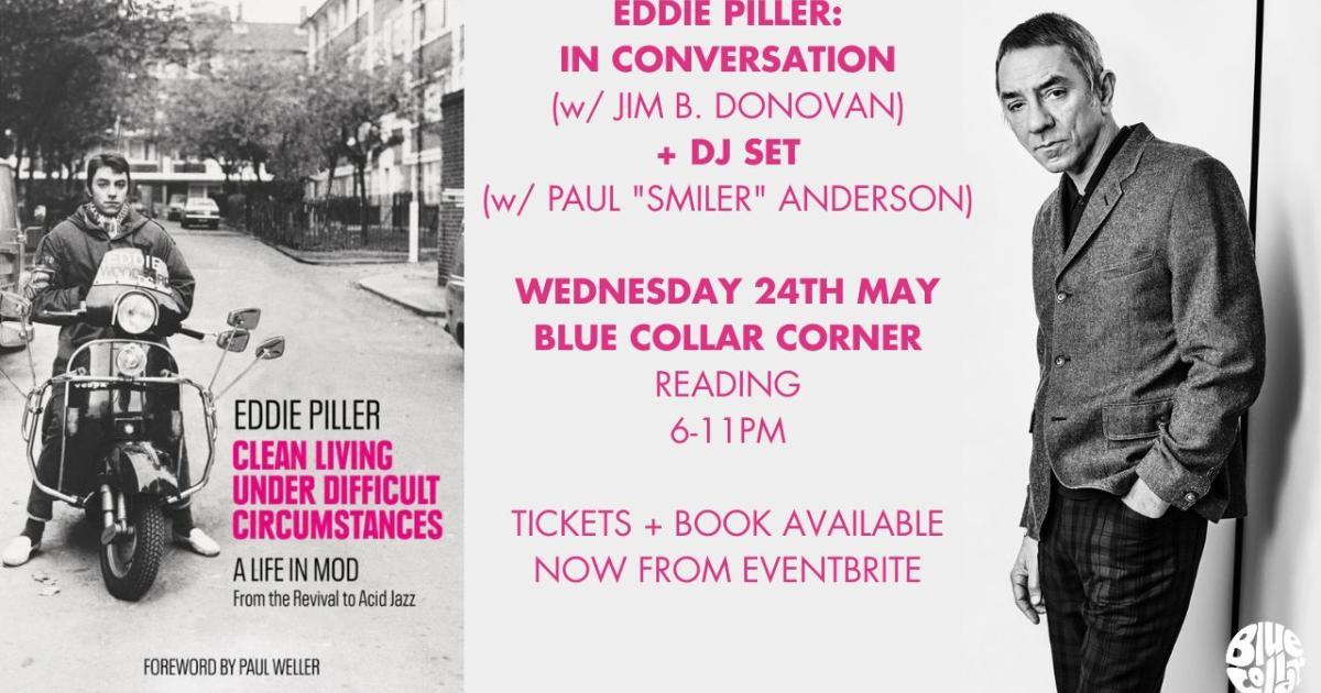 Eddie Piller: A Life In Mod. In Conversation & DJ Set | What's On Reading