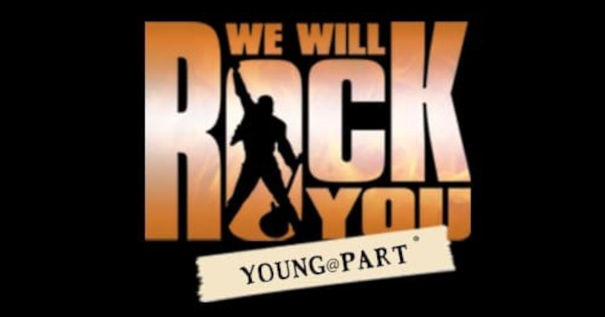 We Will Rock You Young@Part auditions | What's On Reading