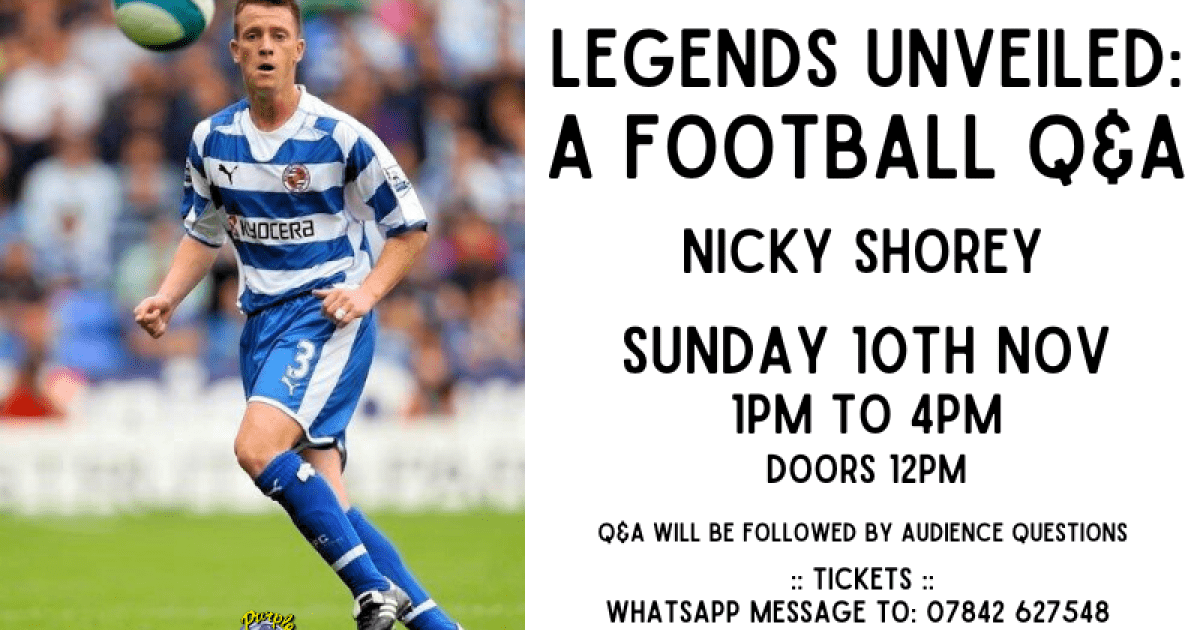 Legends Unveiled: A Football Q&A with Nicky Shorey | What's On Reading