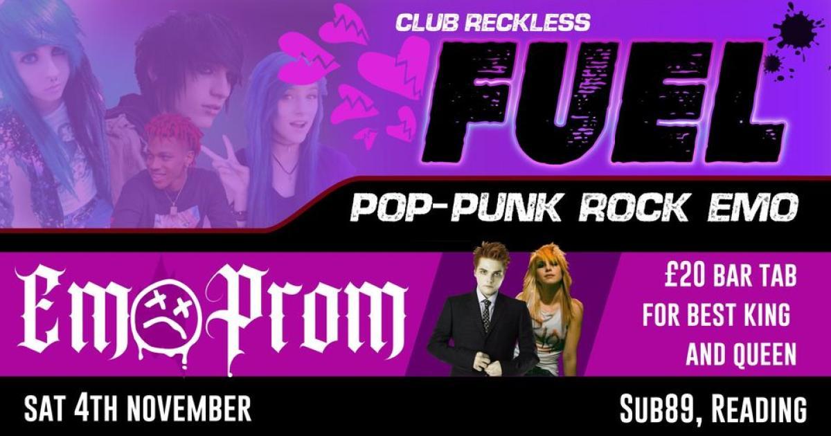 Club Reckless presents: FUEL - Emo Prom | What's On Reading