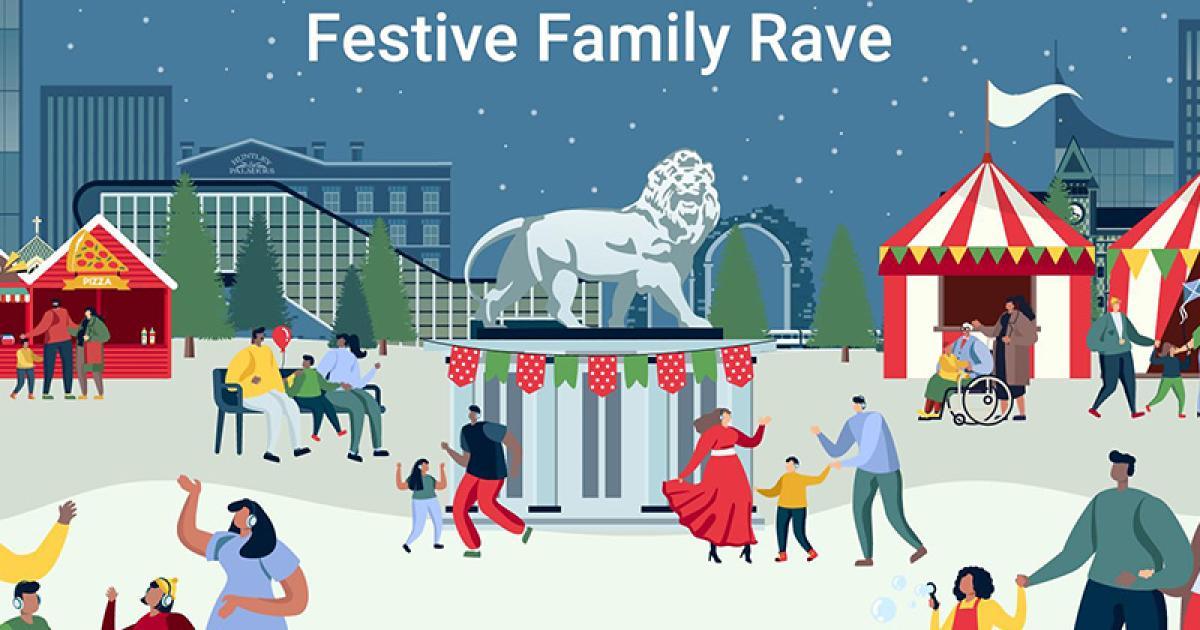 Festive Family Rave | What's On Reading