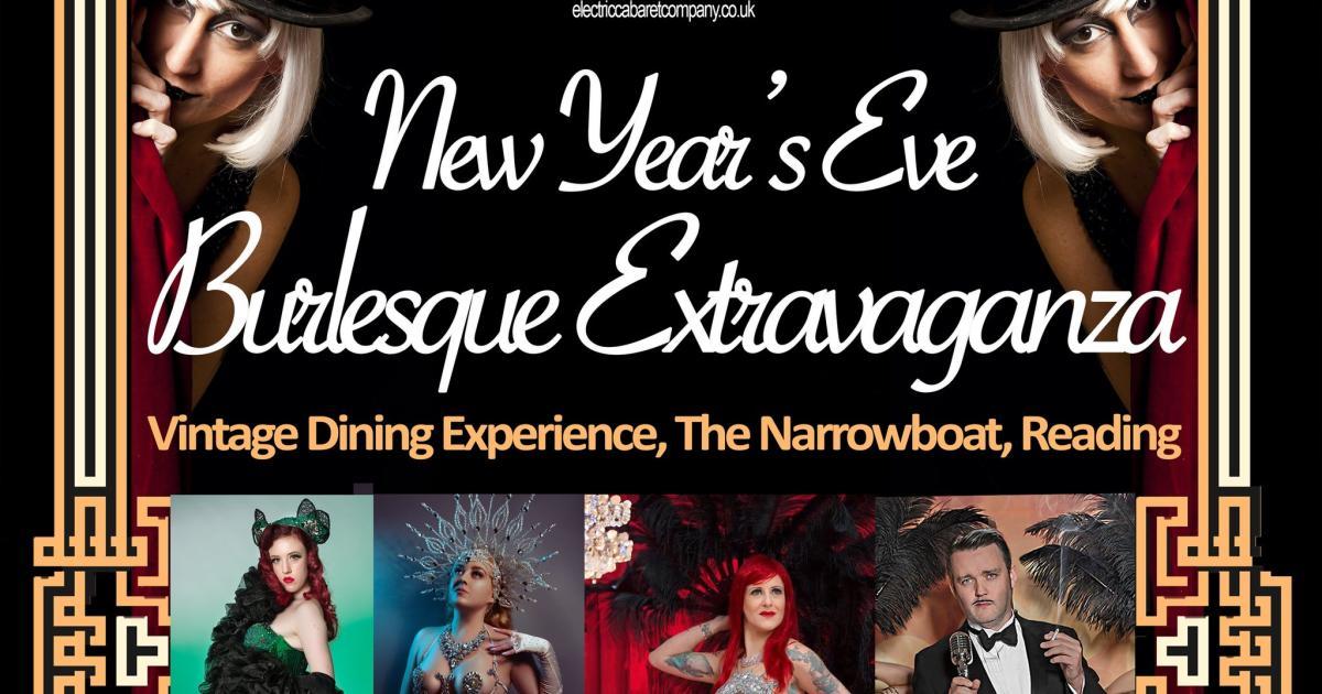 New Year's Eve Burlesque Extravaganza | What's On Reading
