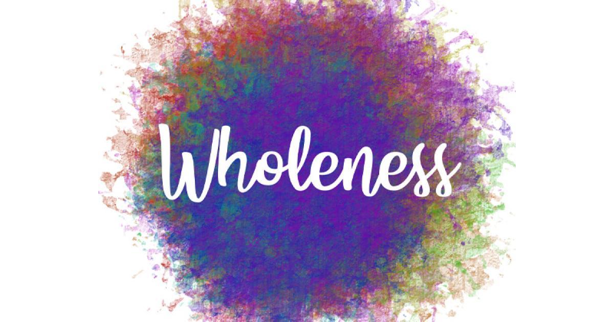 WHOLENESS | What's On Reading