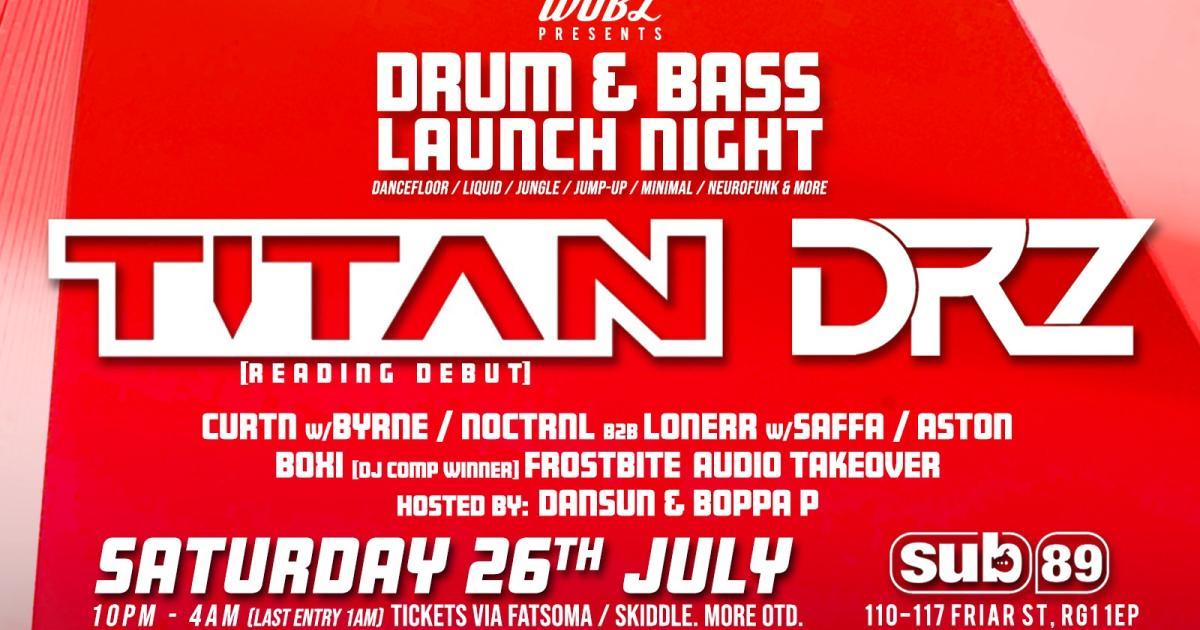 WOBZ Presents: DRUM & BASS LAUNCH NIGHT | What's On Reading